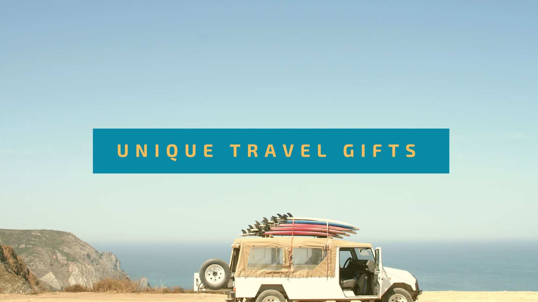 Unique Travel Gifts, Travel Must Haves, Gifts for travel lovers